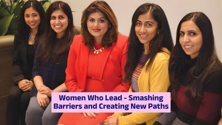 Women Who Lead - Smashing Barriers and Creating New Paths
